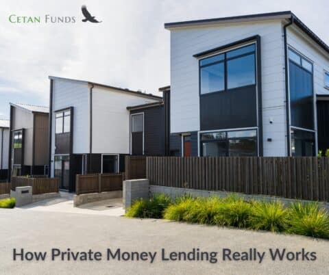 How Private Money Lending Works | Cetan Funds